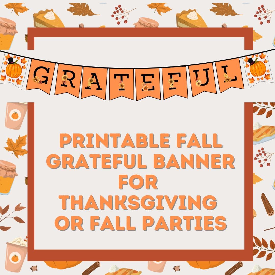 Printable Fall Grateful Banner - Stylish Decor for Fall Party or ...