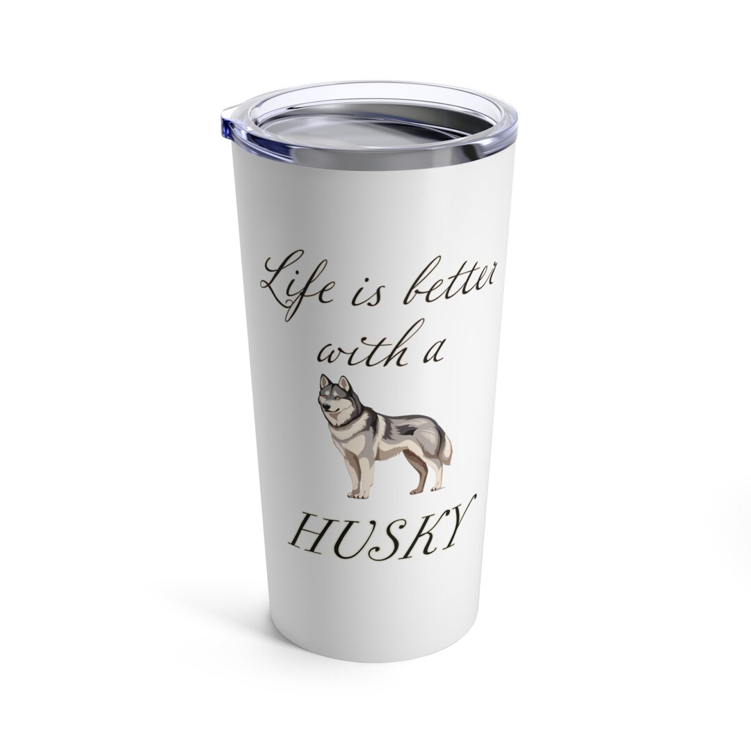 Husky Tumbler - Dog Travel Mug - Dog Mom Gift - Stainless Steel 20oz - Etsy