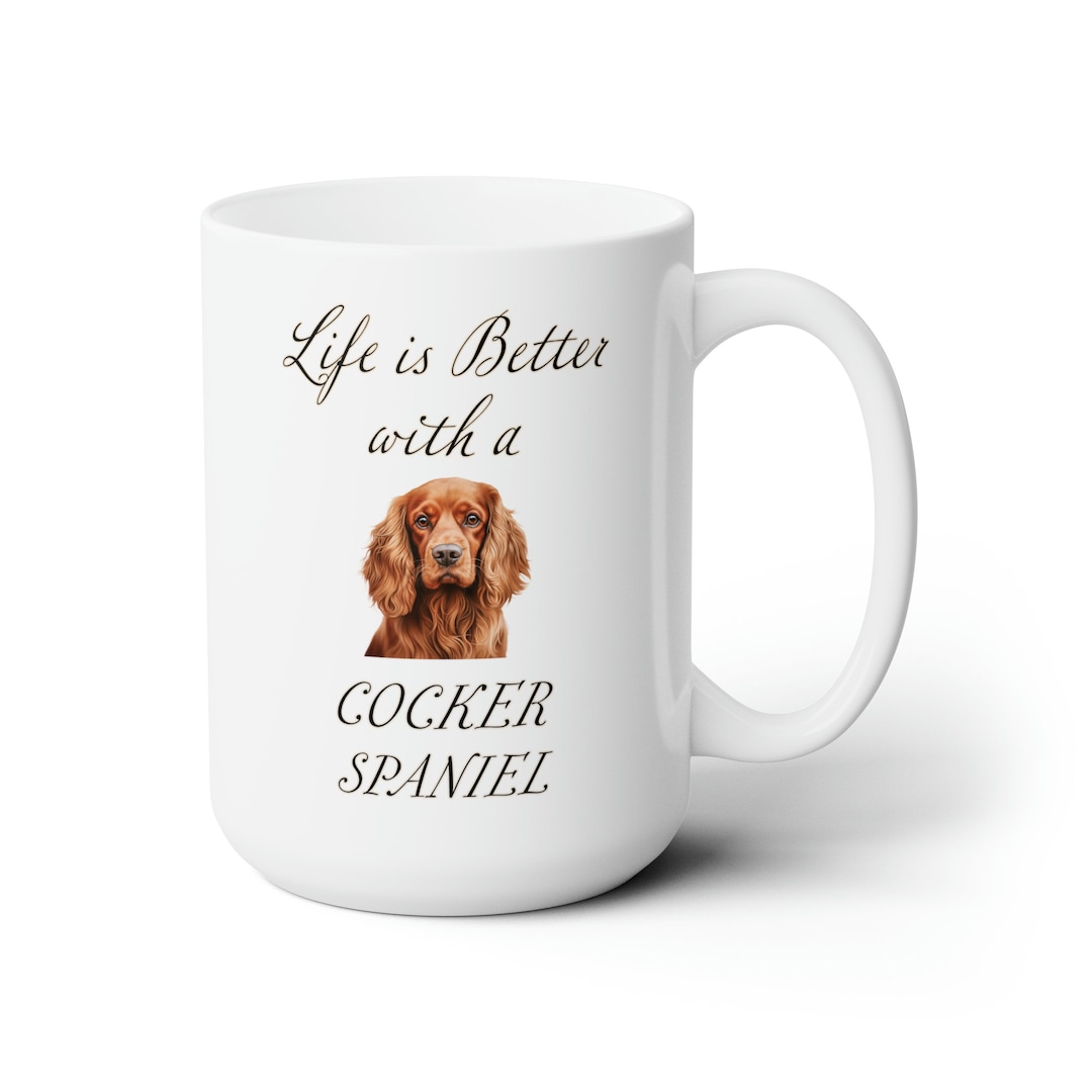 Cocker Spaniel Mug - Dog Mom or Dad Gift - Etsy