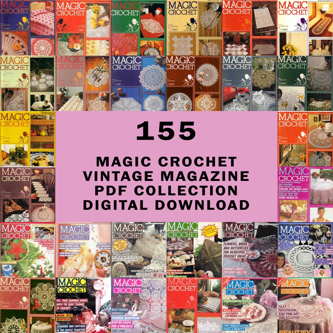 155 Magic Crochet Magazines Archive Collection PDF | Vintage Crochet ...
