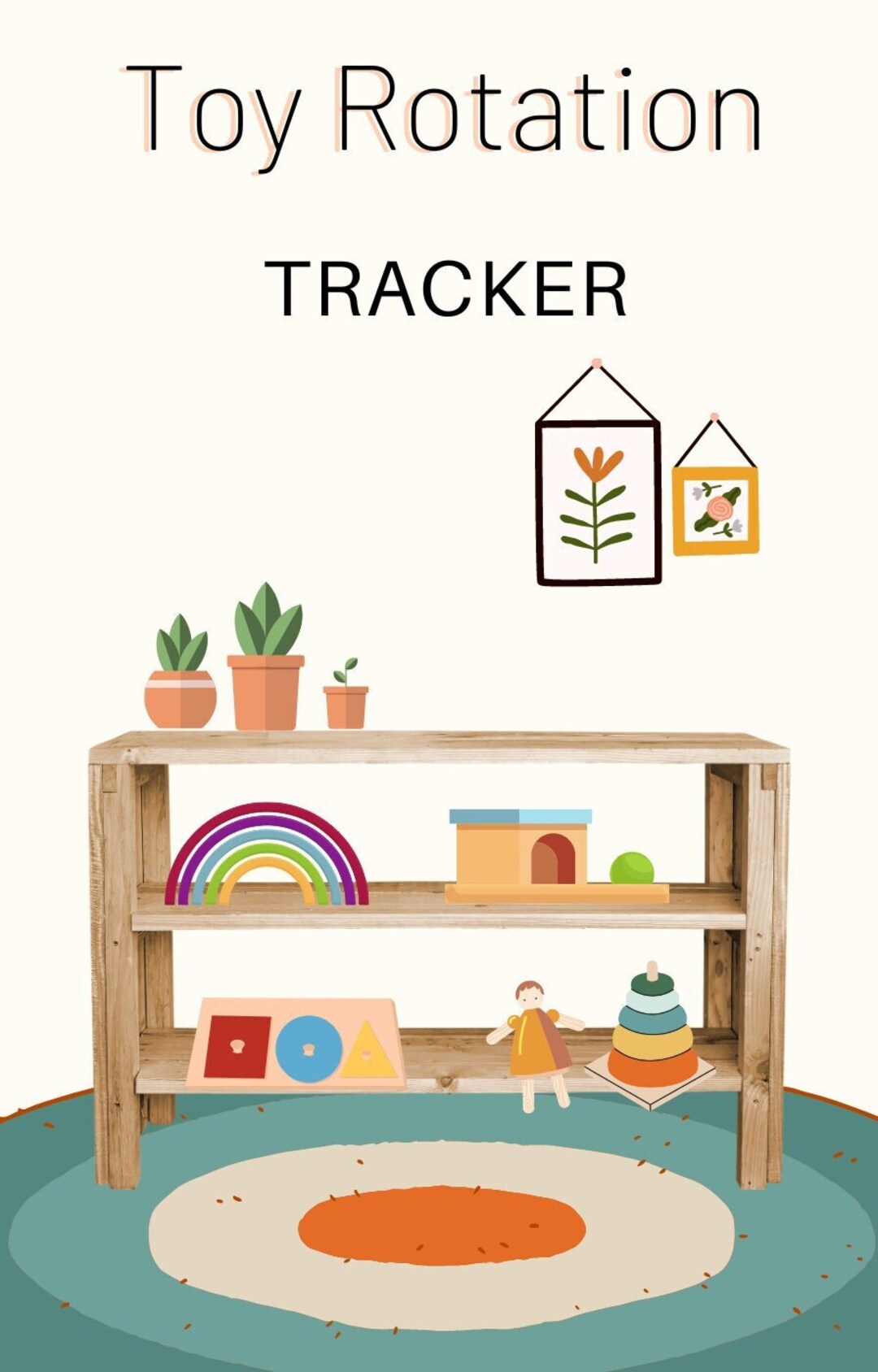 Tracker Chart Montessori Toy Rotation, Developmental Activity Ideas ...