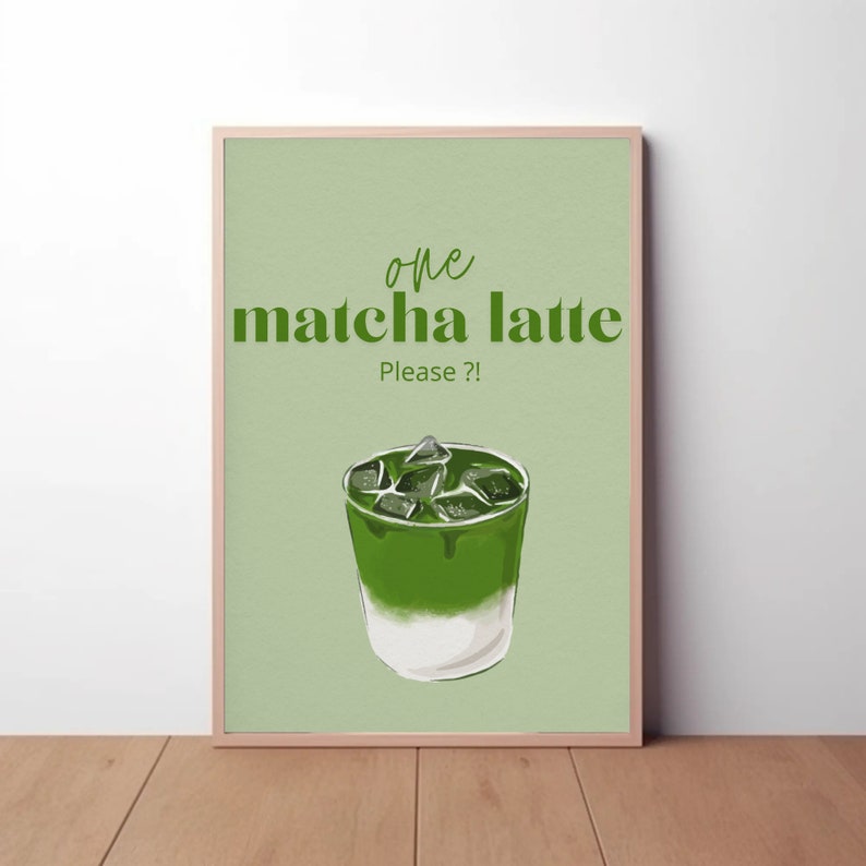 Matcha Latte Poster, Art Kitchen Print ,matcha Latte Print Cute Kitchen ...