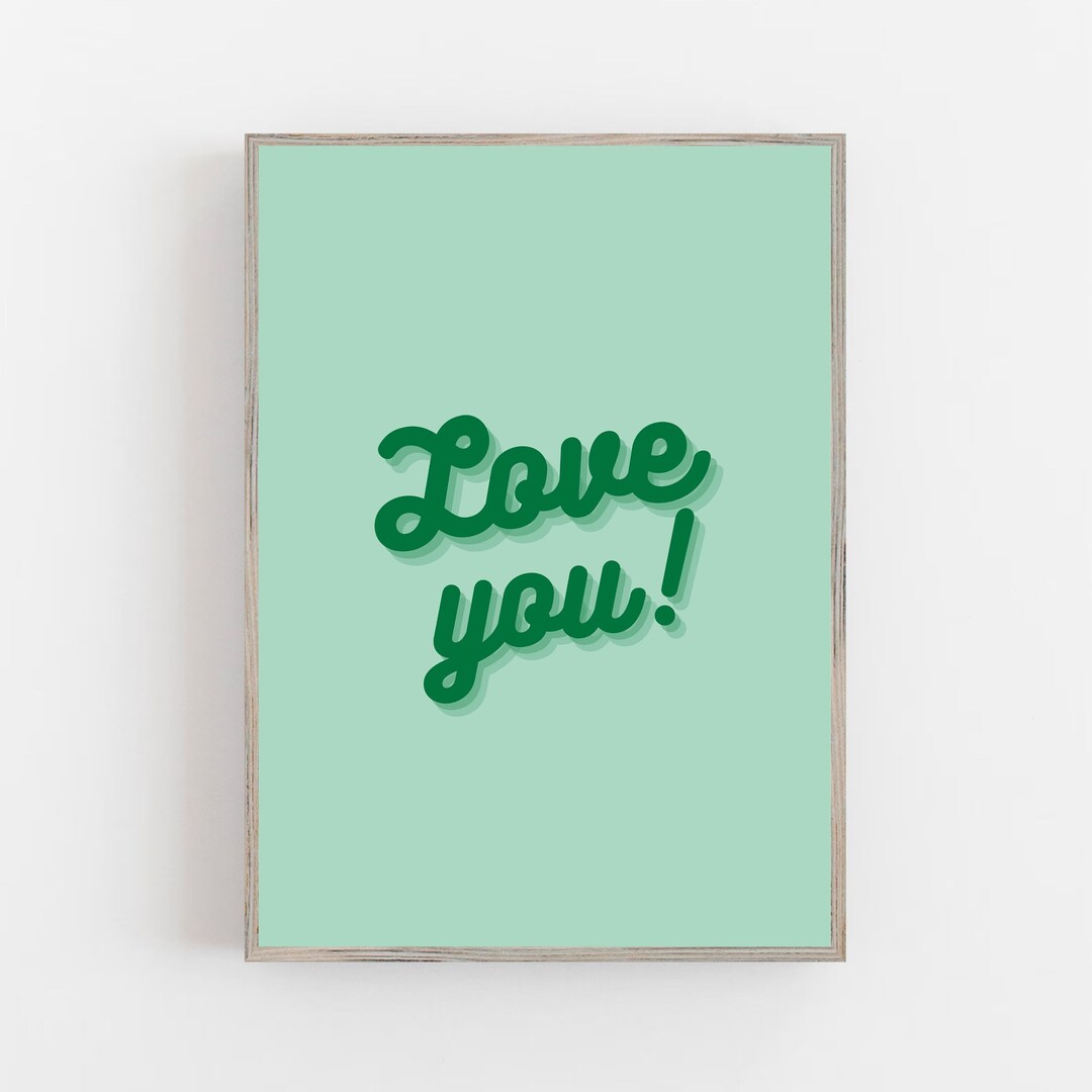 Green Love You Digital Printable Wall Art,i Love You Wall Print,retro ...