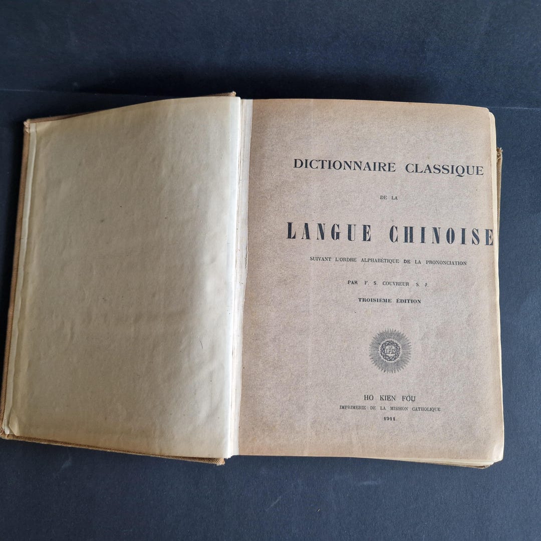 1911 French-chinese Dictionary: Séraphin Couvreur, Antique Linguistic ...