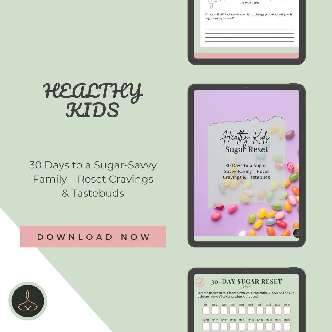 30-day Family Sugar Reset Guide: Healthy Kids Cravings Plan (printable ...