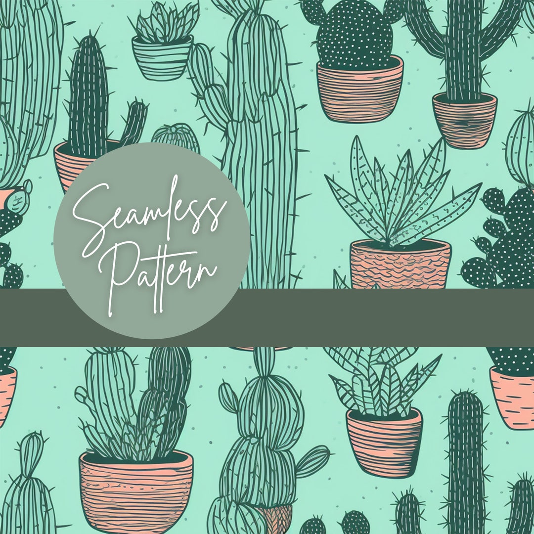 Cactus Plants Seamless Pattern PNG, JPEG, Digital Paper, Printable ...