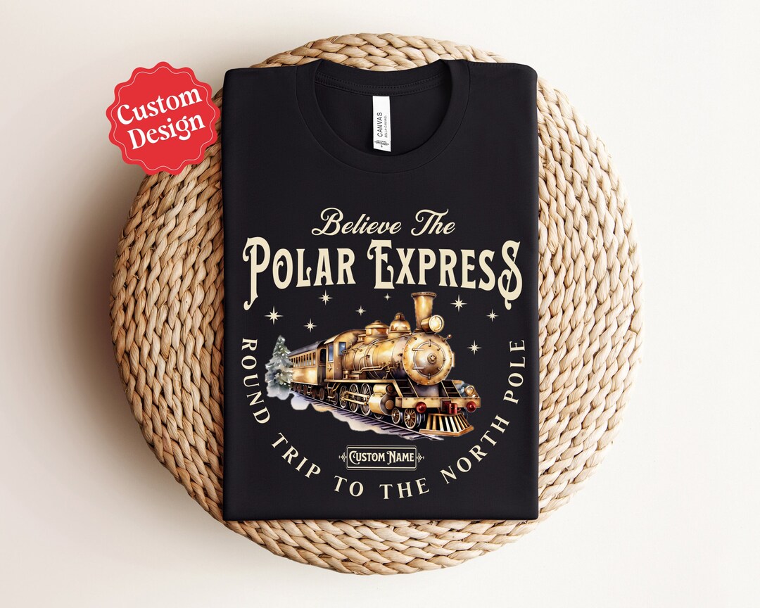 Custom Polar Express Shirt: Family Christmas Matching Apparel - Etsy