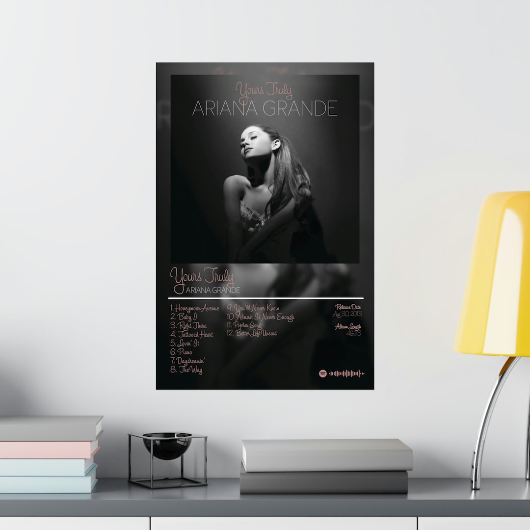 Ariana Grande Yours Truly Album Poster, Music Poster, Wall Decor, Pop ...