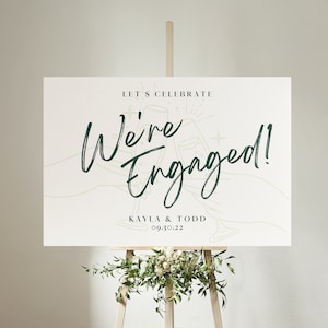 Customizable We're Engaged Welcome Sign, Custom Engagement Party Sign ...