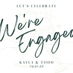 Customizable We're Engaged Welcome Sign, Custom Engagement Party Sign ...