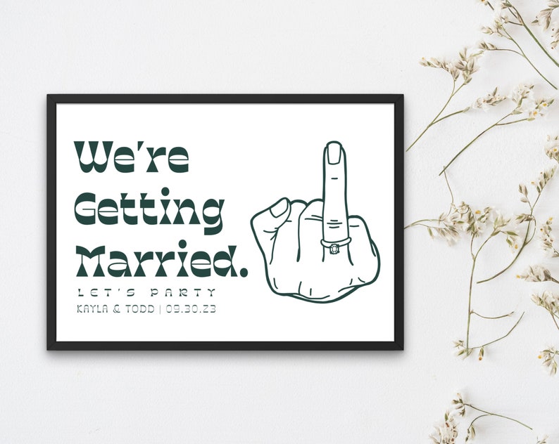 Customizable We're Getting Married Sign Custom Engagement - Etsy
