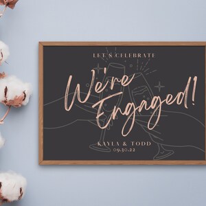 Customizable We're Engaged Welcome Sign, Custom Engagement Party Sign ...
