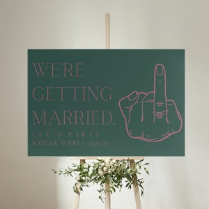 Customizable We're Getting Married Sign, Custom Engagement Party Sign ...