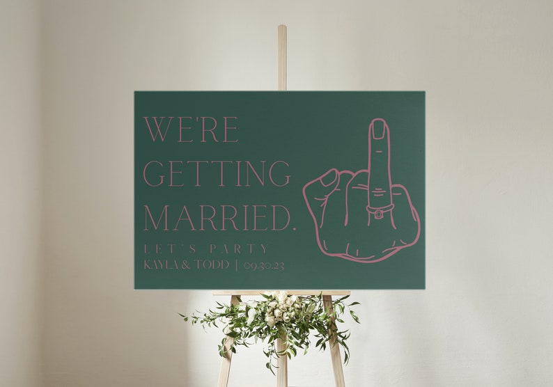 Customizable We're Getting Married Sign Custom Engagement - Etsy