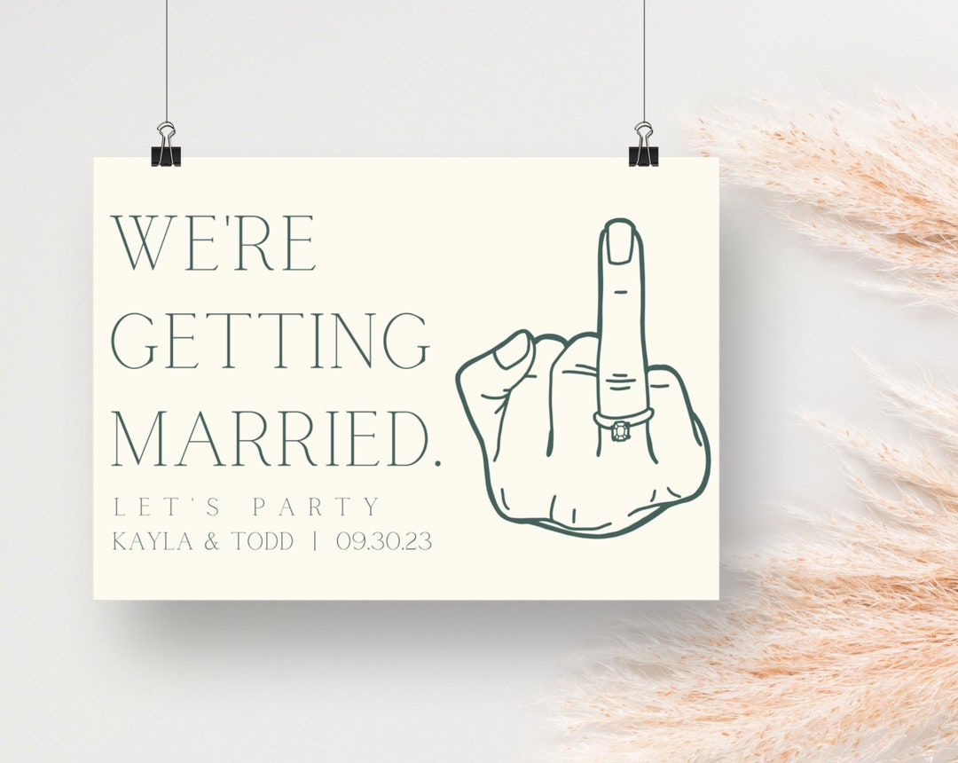 Customizable We're Getting Married Sign, Custom Engagement Party Sign ...