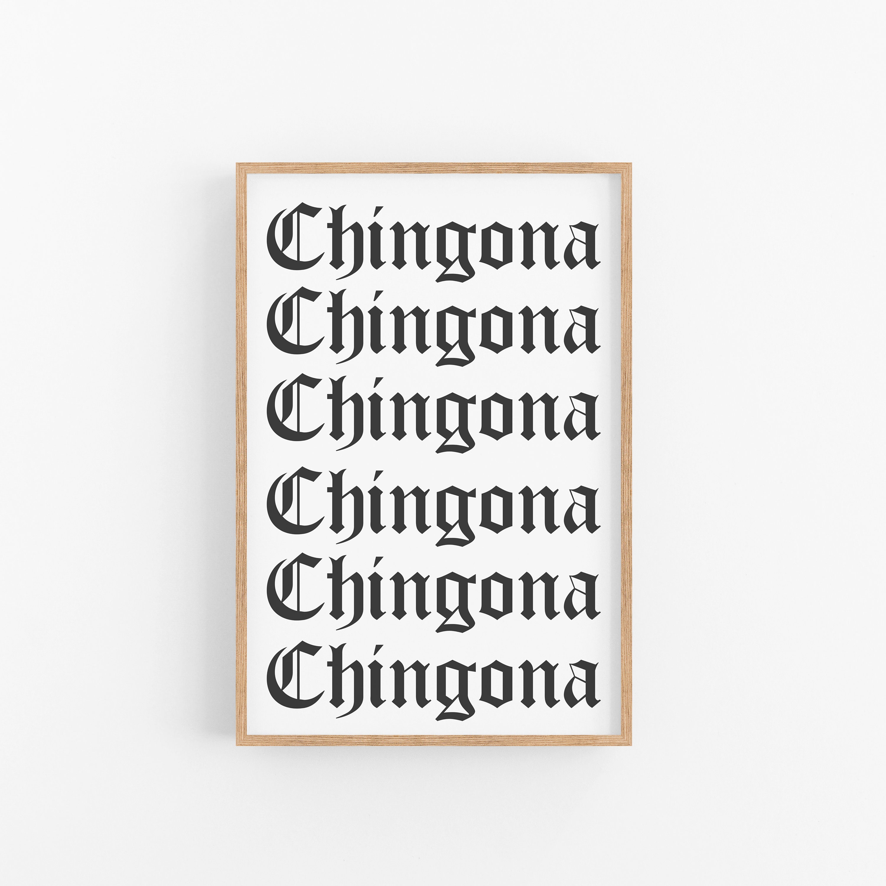 Chingona Art Print, Chingona Vibes Wall Decor, Digital Download - Etsy