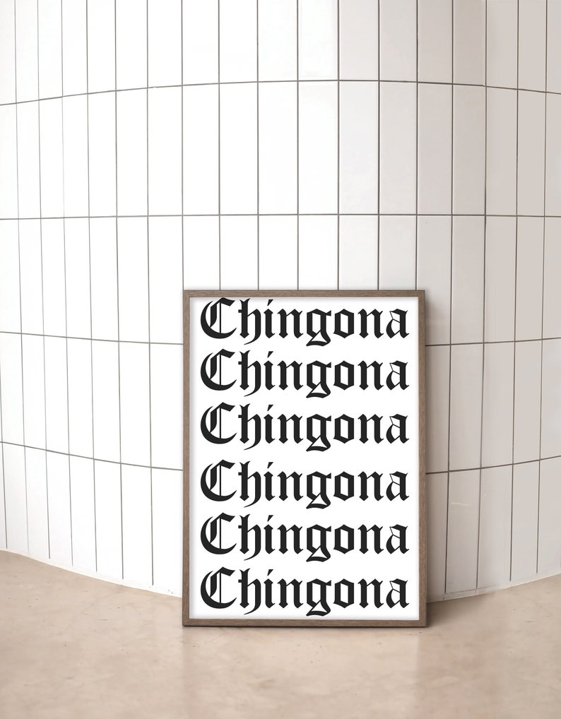 Chingona Art Print, Chingona Vibes Wall Decor, Digital Download - Etsy