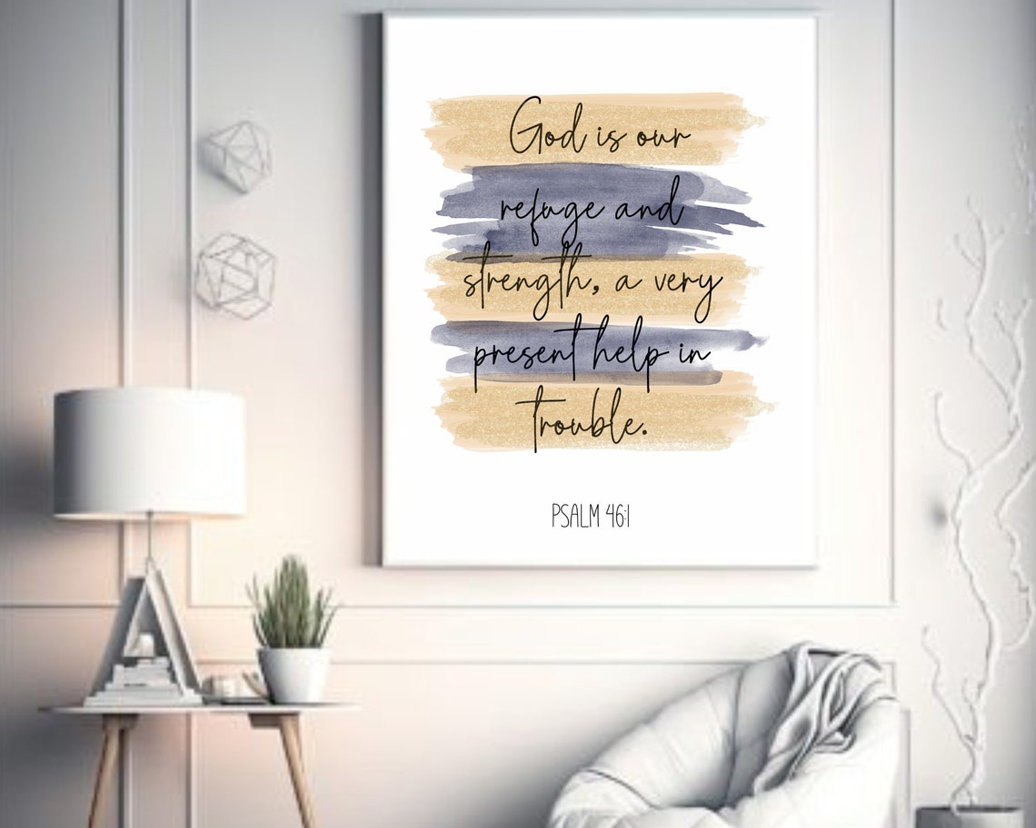 Psalm 46:1 , Bible Verse Art, Scripture Printable, Scripture Wall Art ...