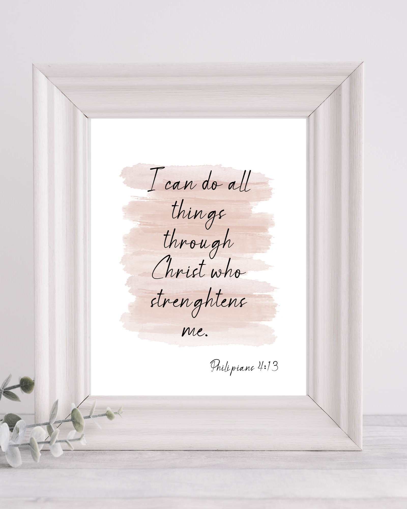Philippians 4:13, Bible Verse Art, Scripture Printable, Scripture Wall ...