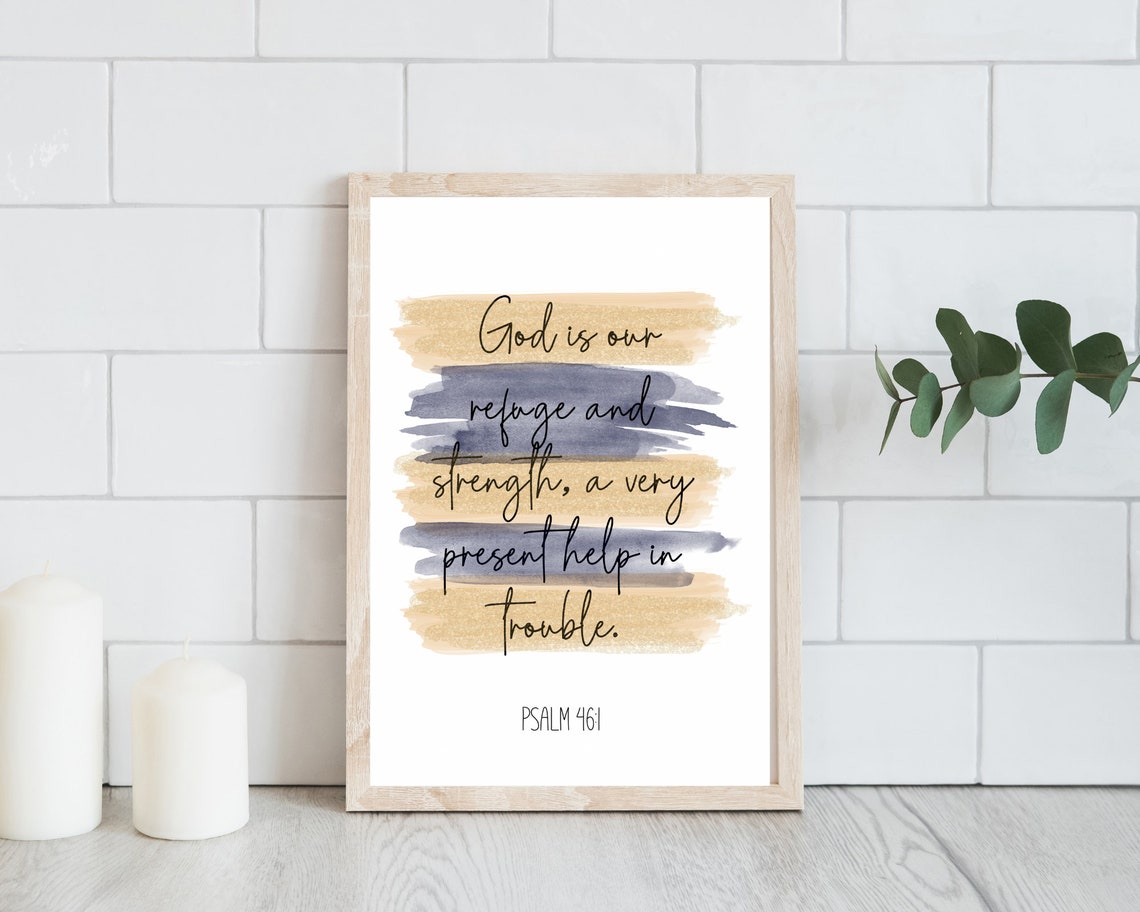 Psalm 46:1 , Bible Verse Art, Scripture Printable, Scripture Wall Art ...