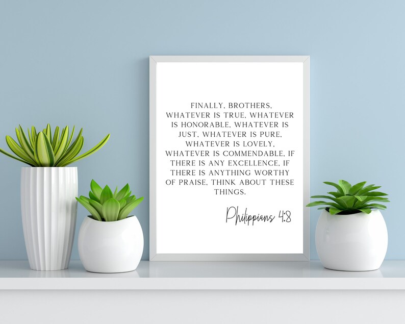 Philippians 4:8 , Bible Verse Art, Scripture Printable, Scripture Wall ...