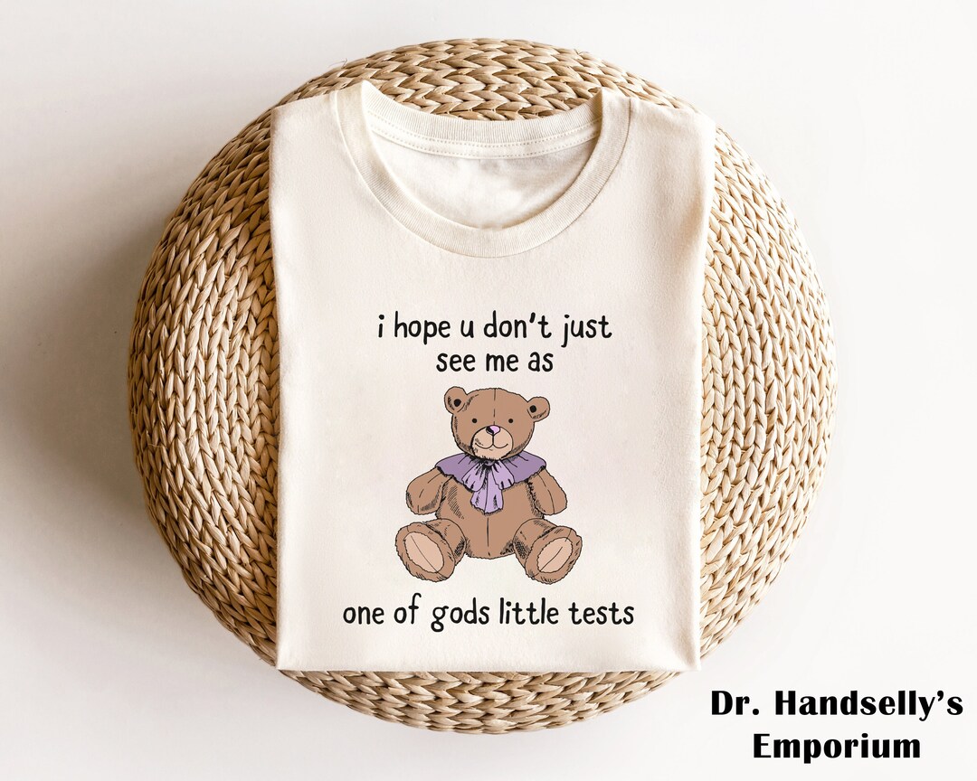 One of Gods Little Tests Funny Meme Shirt, Bella Canvas T-shirt Tshirt ...