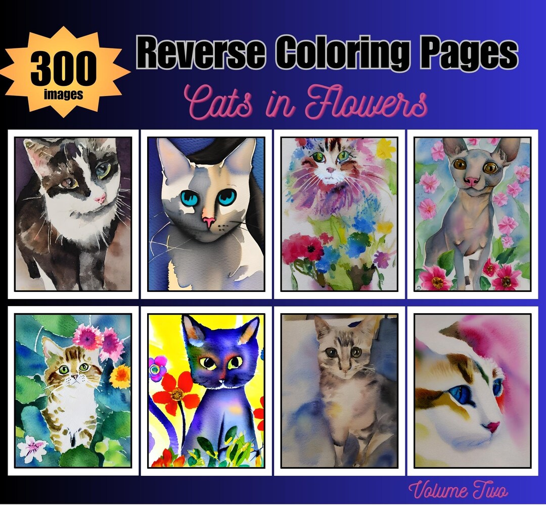 Cats in Flowers Reverse Coloring Book Pages Mega Bundle Two - Etsy