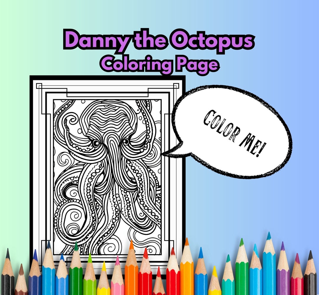 Danny the Octopus Coloring Page, Printable Adult Coloring Page - Etsy