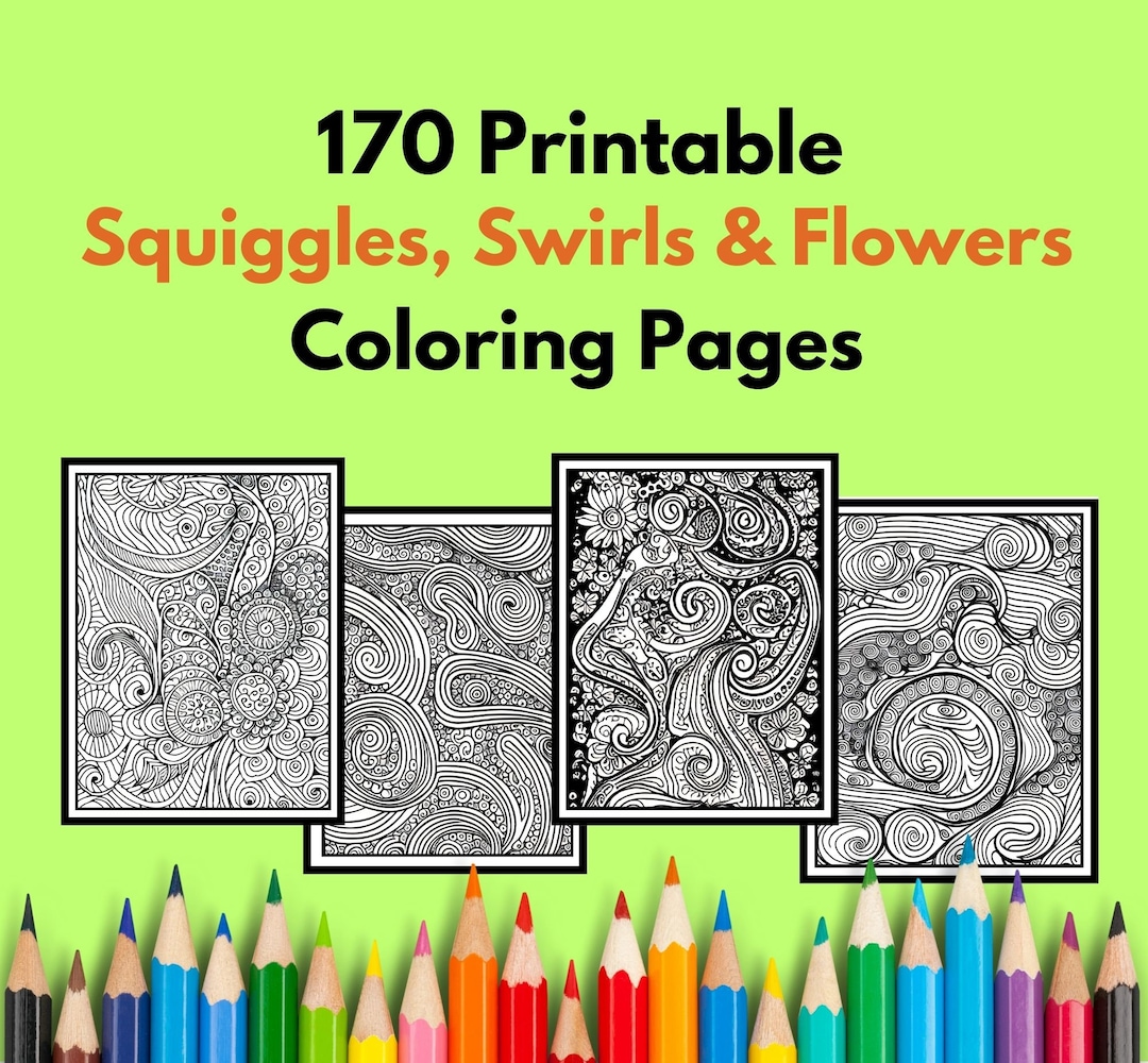 Squiggles Swirls and Flowers Doodle Coloring Book, 170 Printable ...