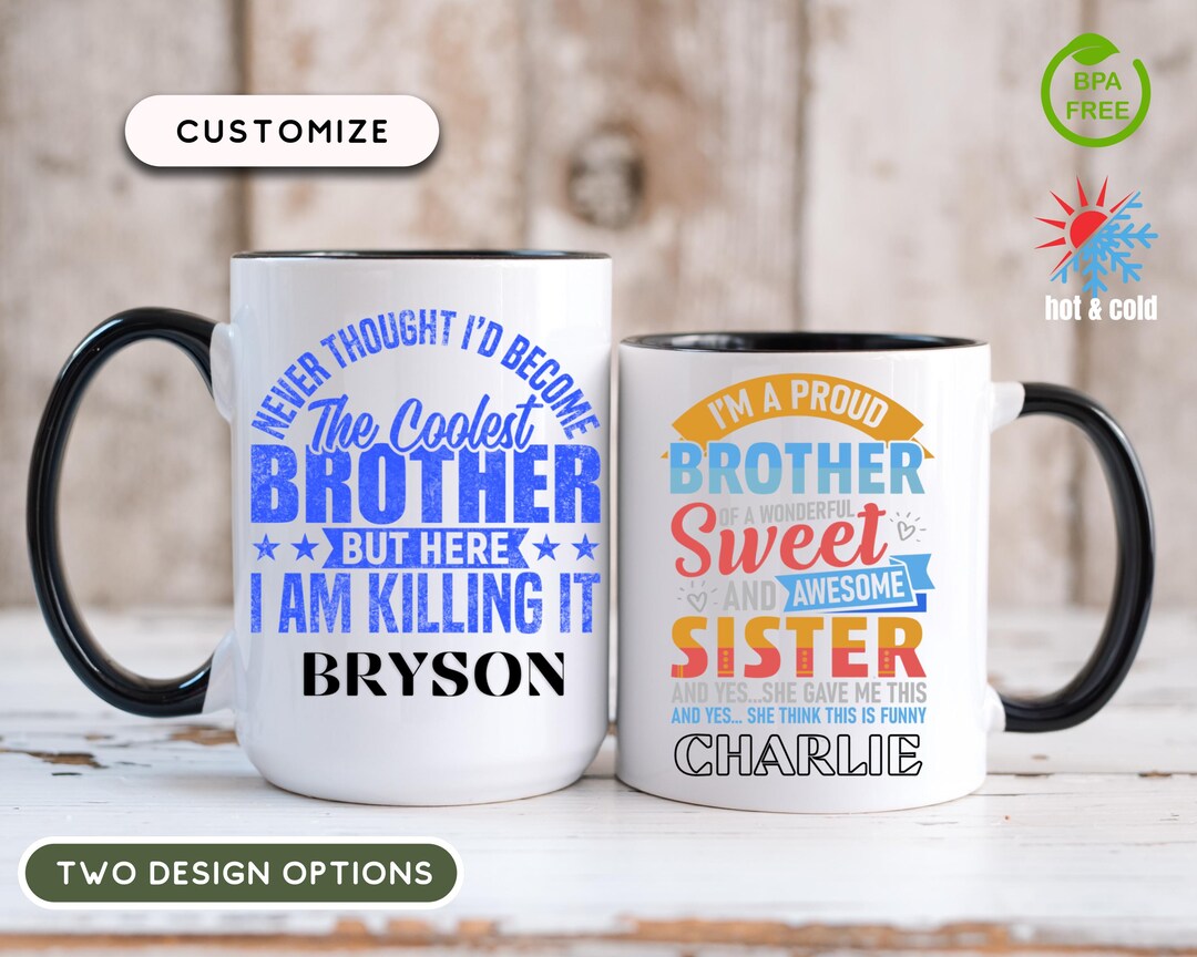 Funny Brother Coffee Mug, Funny Brother Ceramic Mug, Funny Brother Cup ...