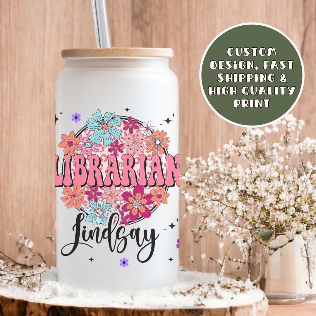 Librarian Frosted Cup, Librarian Glass Cup, Librarian Gift, Librarian ...