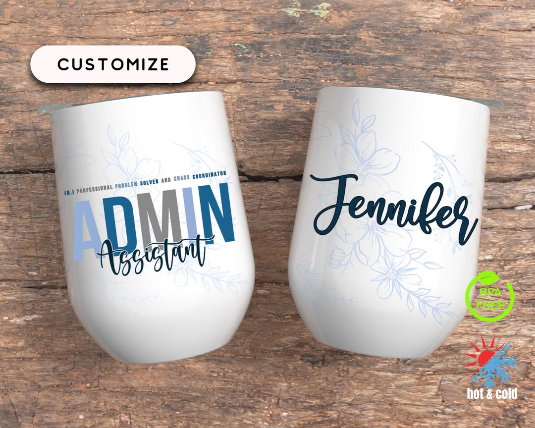 Administrative Assistant Wine Tumbler, Employee Appreciation Gift ...