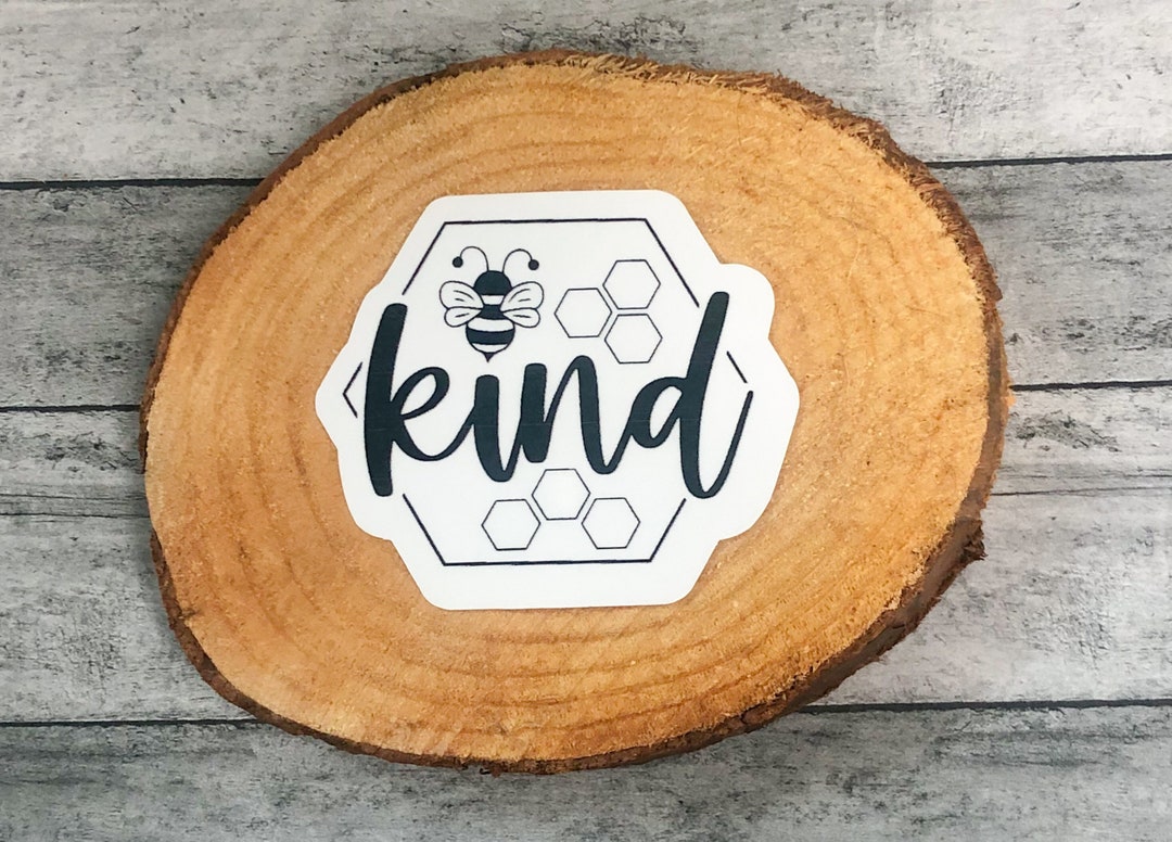 Bee Kind Vinyl Sticker | Waterproof Laptop Decal - Etsy