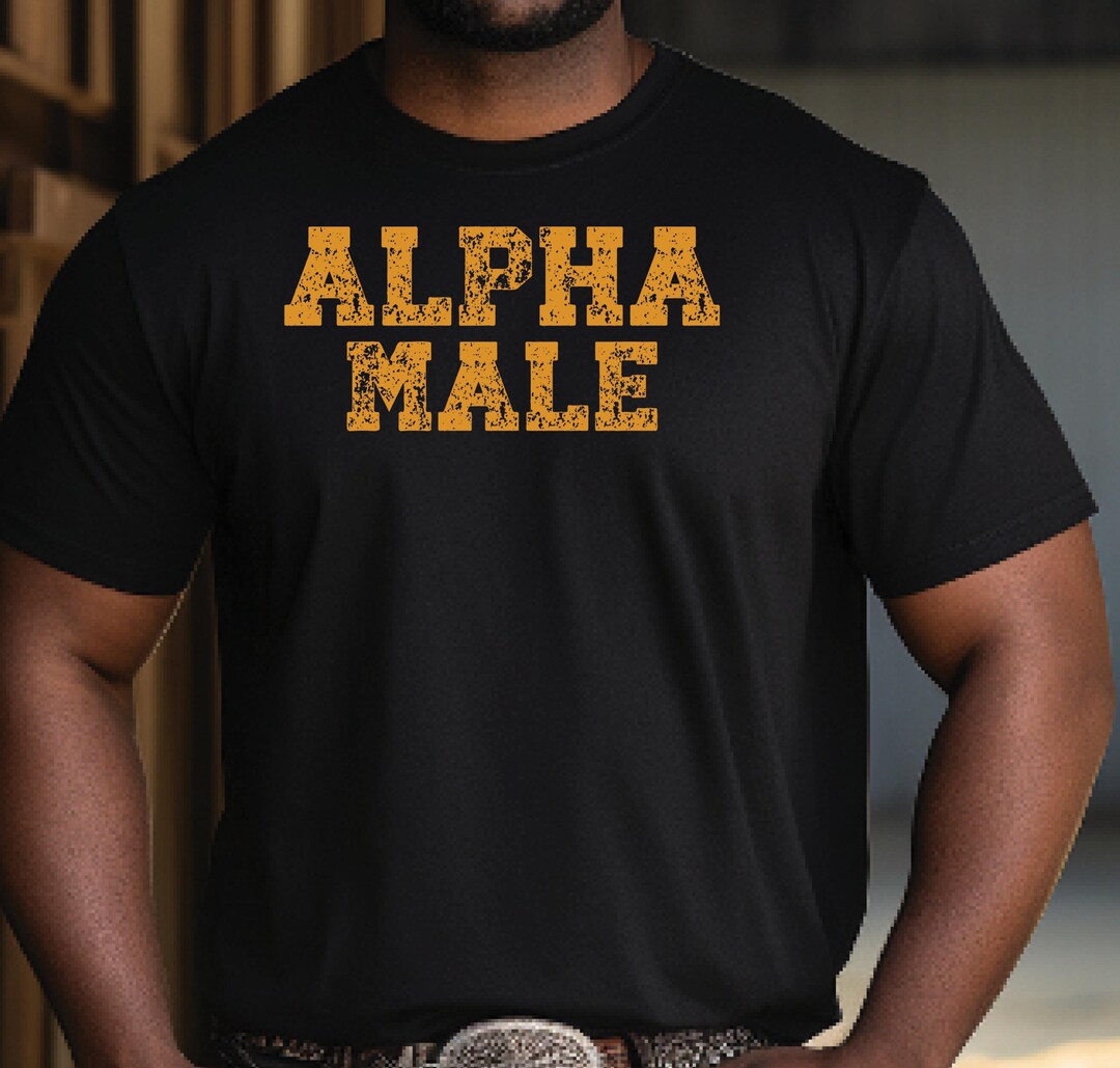 Alpha Male, Alpha Shirt, Black and Gold, 1906, Alpha Tees, Alpha Shirt ...