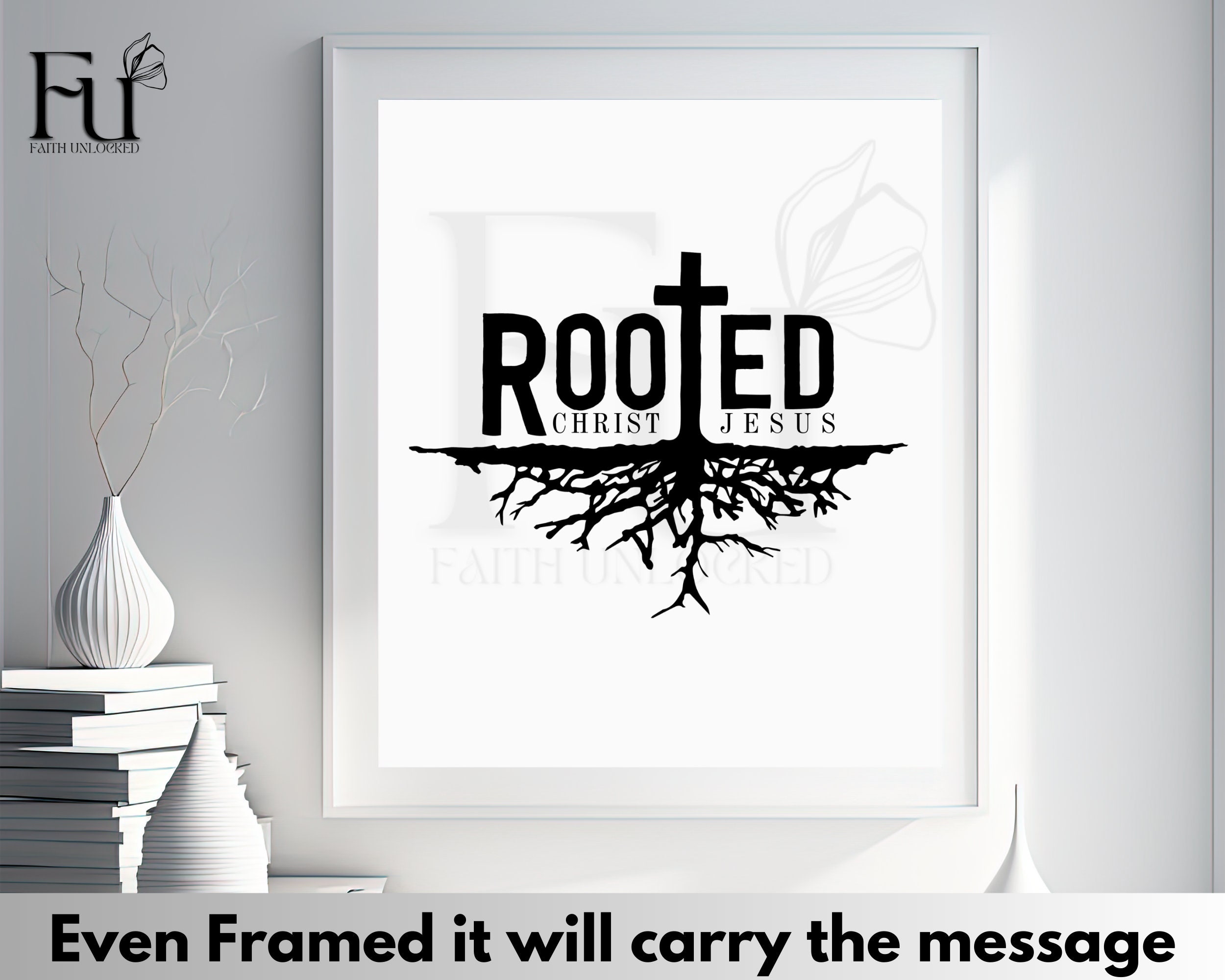 Rooted in Christ Jesus Svg, Png, Jpeg, Scripture Svg, Bible Quote Svg ...