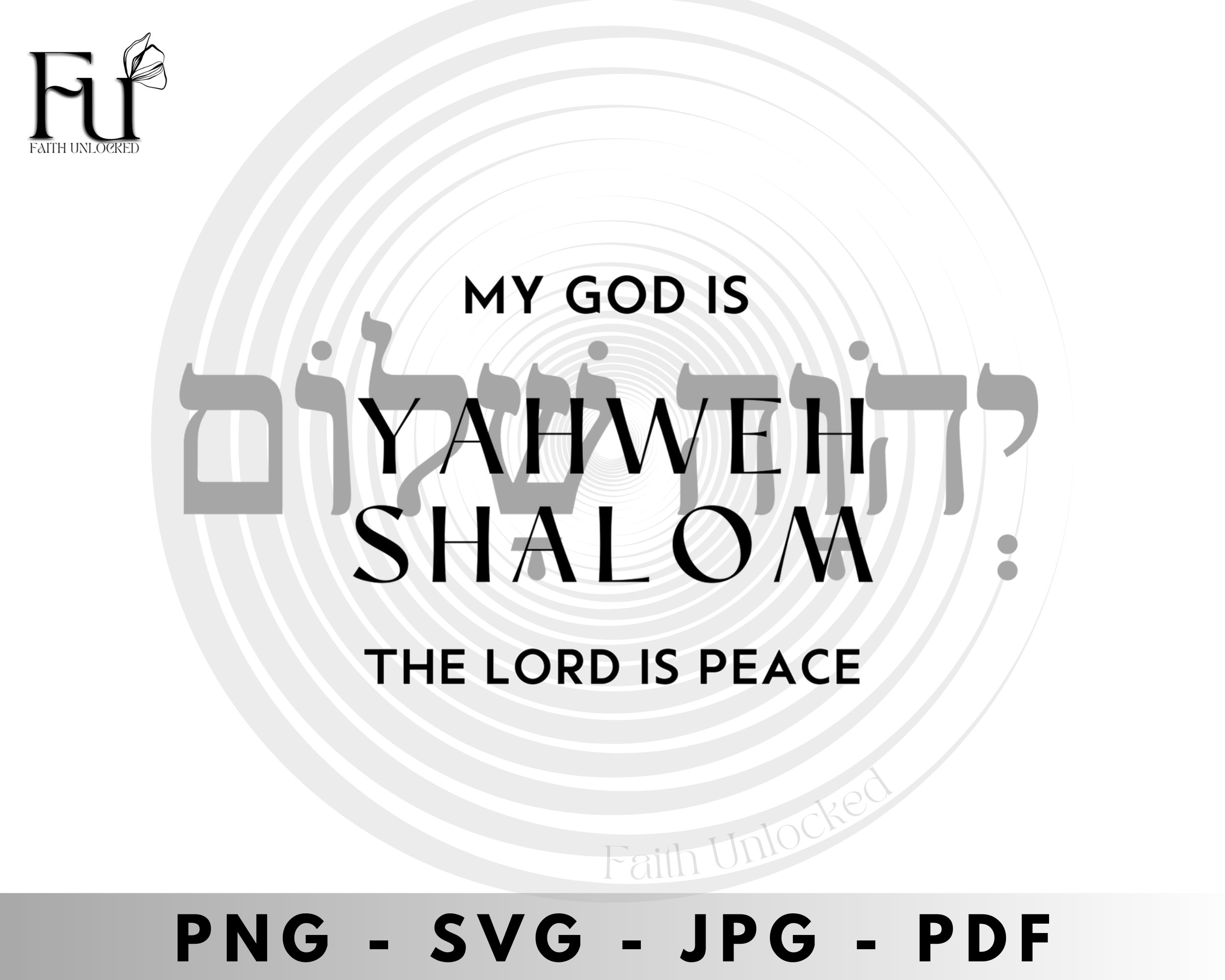 Yahweh Shalom Lord is Peace Svg Png Jpg Pdf File Names of - Etsy