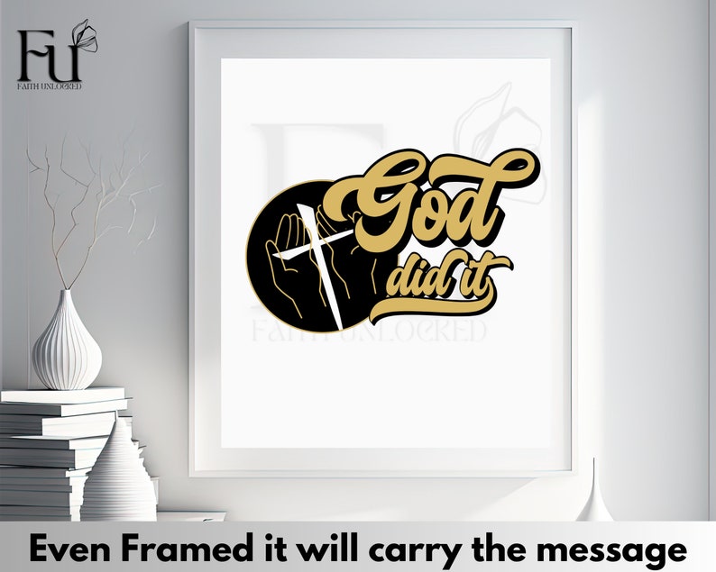 God Did It Svg, Png, Jpeg, Scripture Svg, Bible Quote Svg, Girl Quote ...