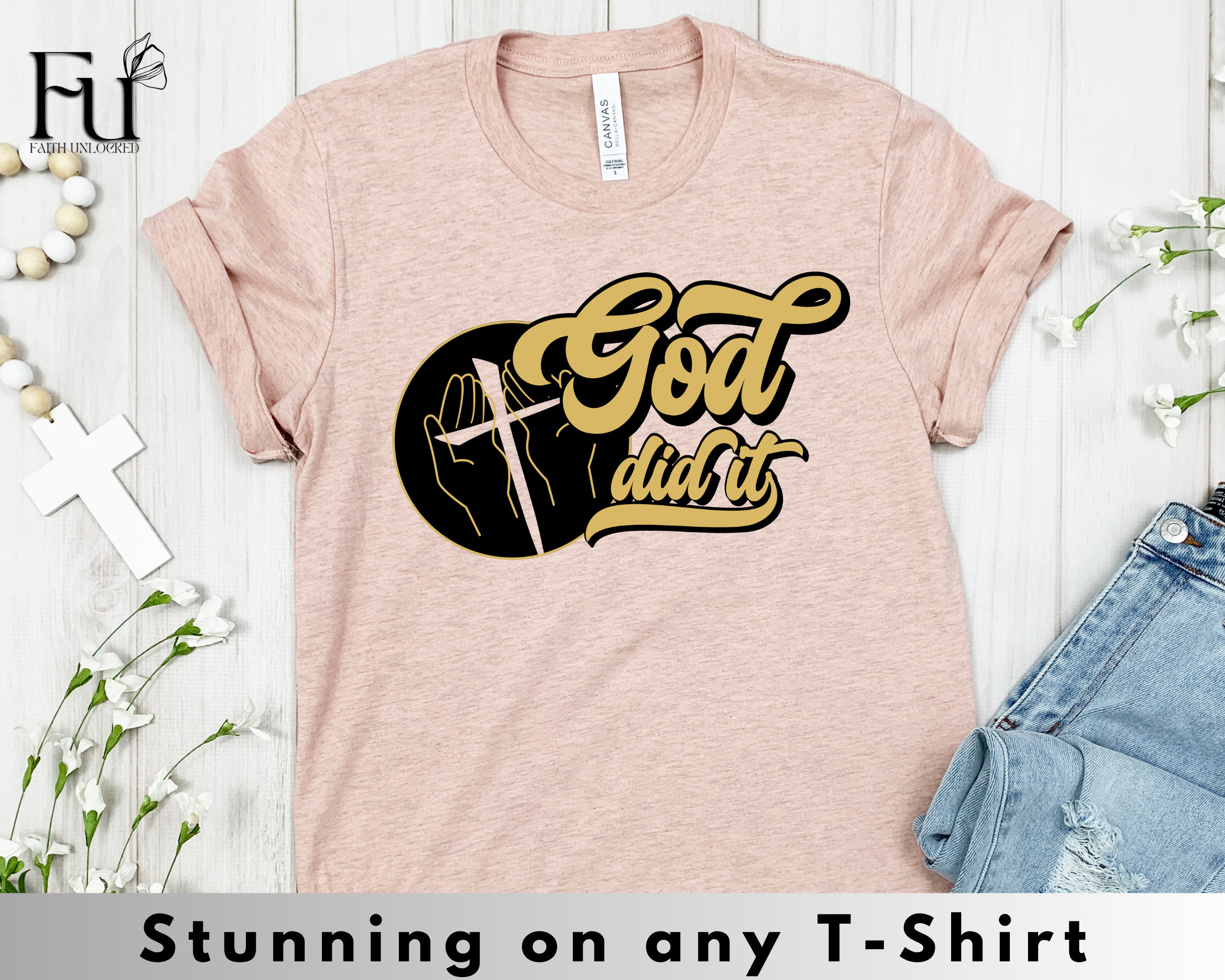 God Did It Svg, Png, Jpeg, Scripture Svg, Bible Quote Svg, Girl Quote ...