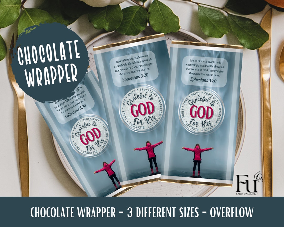 Overflow Ephesians 3v20, Chocolate Bar Wrapper, Candy Bar Overflow ...