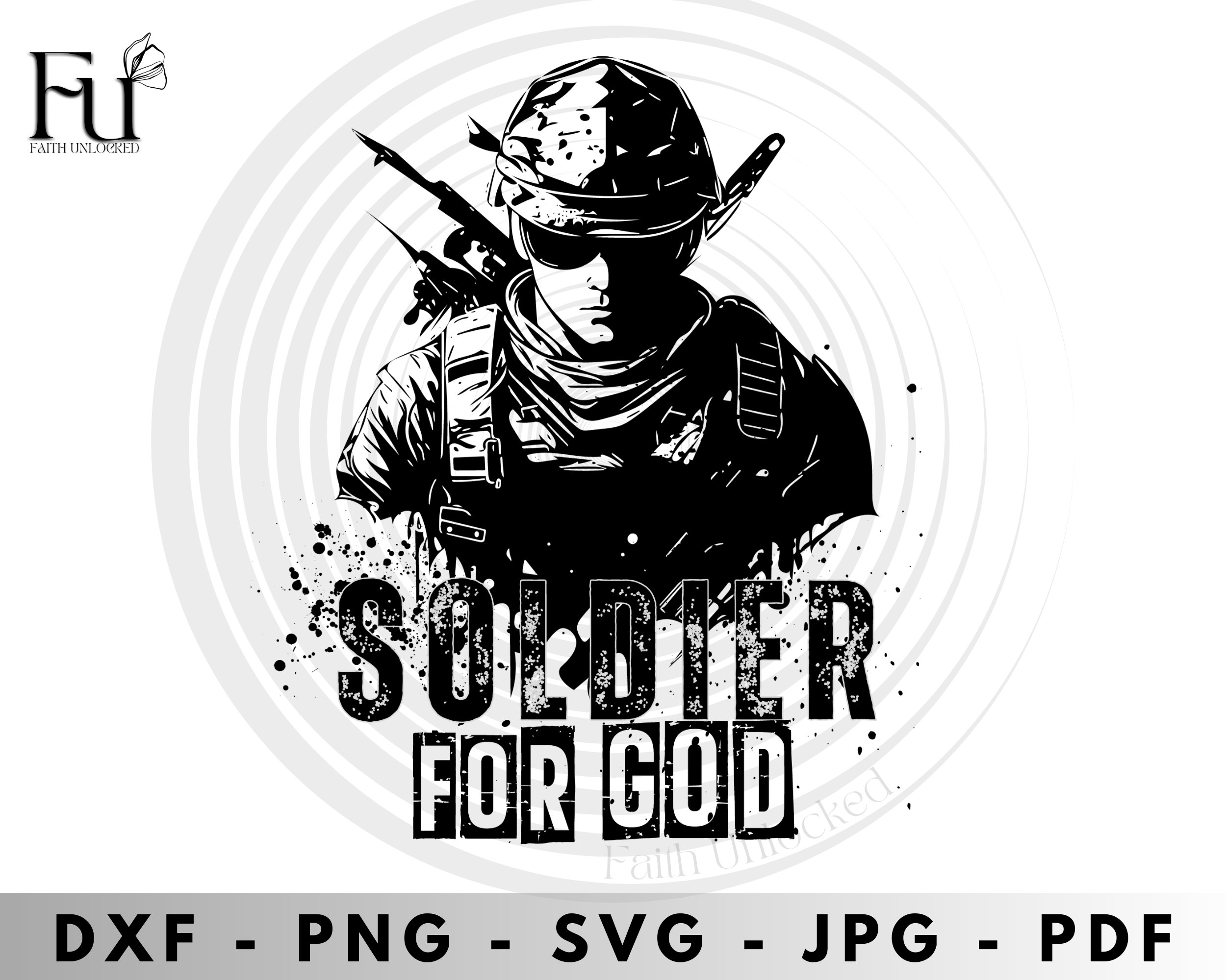Soldier for God Svg, Scripture Svg, Bible Quote Svg, Bible Verse Svg ...