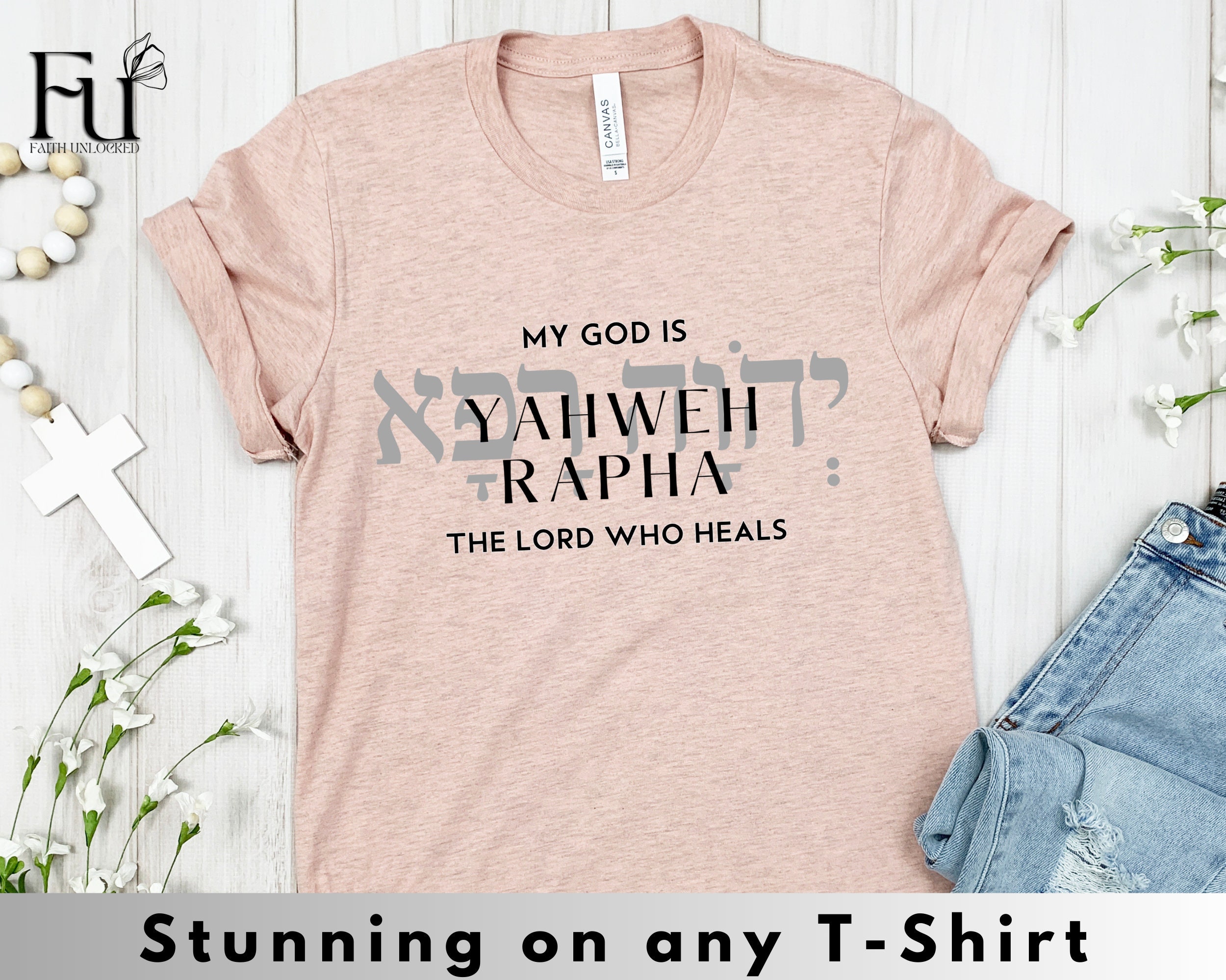 Yahweh Rapha, the Lord Who Heals Svg, Png, Jpg, Pdf, Names of God ...