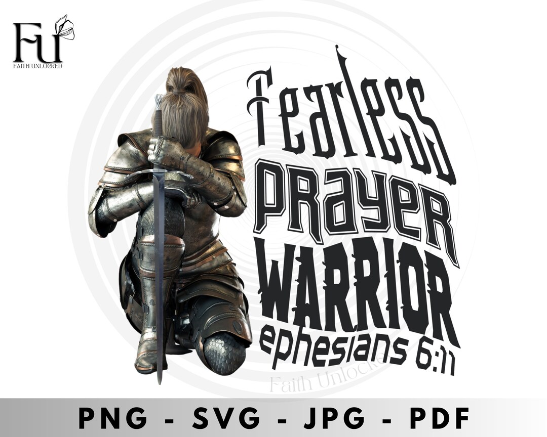 Fearless Prayer Warrior Svg, Scripture Svg, Bible Quote Svg, Bible ...