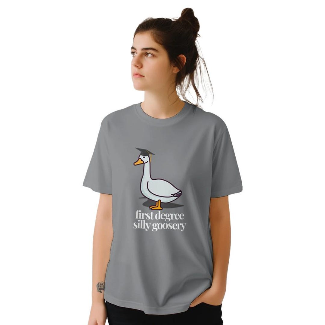 Silly Goose Tshirt, Funny Silly Goose Gift, Funny Graduation Gift ...