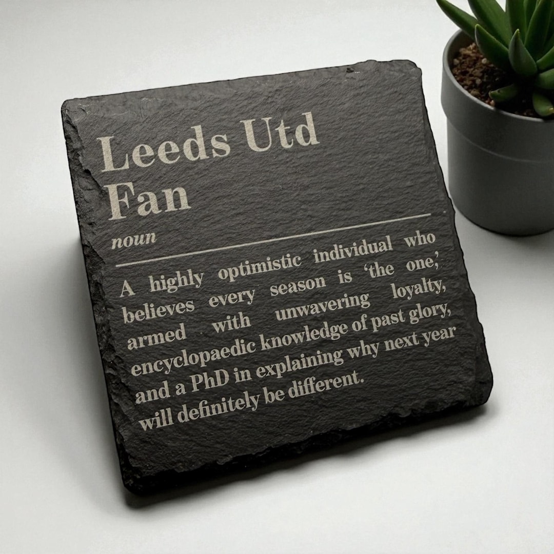 Leeds Utd Fan Definition Slate Coaster | Leeds Utd Football Club ...