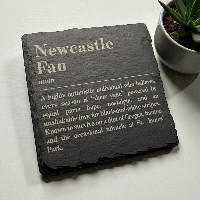 Newcastle Fan Definition Slate Coaster | Newcastle Football Club ...