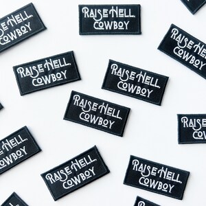 Raise Hell Cowboy Embroidered Iron-on Patch for Clothing, Hats and Bags Southern Outlaw Country ...