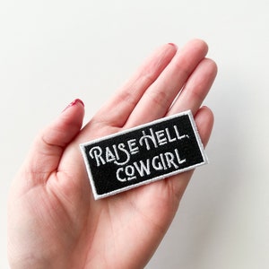 Raise Hell Cowgirl Patch Embroidered Iron-on Patch Southern Country Charm, Cowboy Patch ...