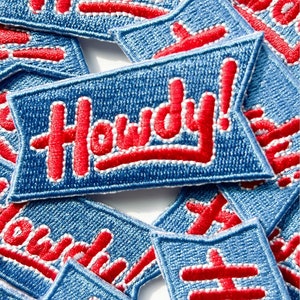 Embroidered Howdy Iron on Sew on Patch | Hats, Clothing and Bags | County Cowboy Texas Boots ...