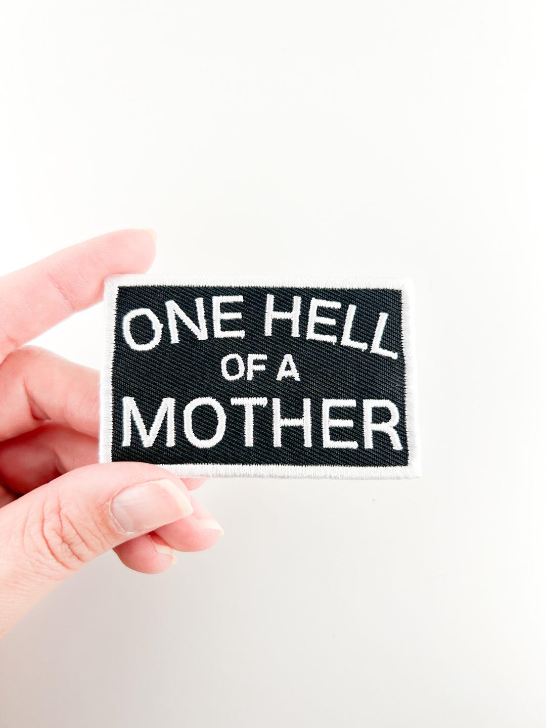 One Hell of a Mother Embroidered Iron-on Patch - Perfect for Mother's ...