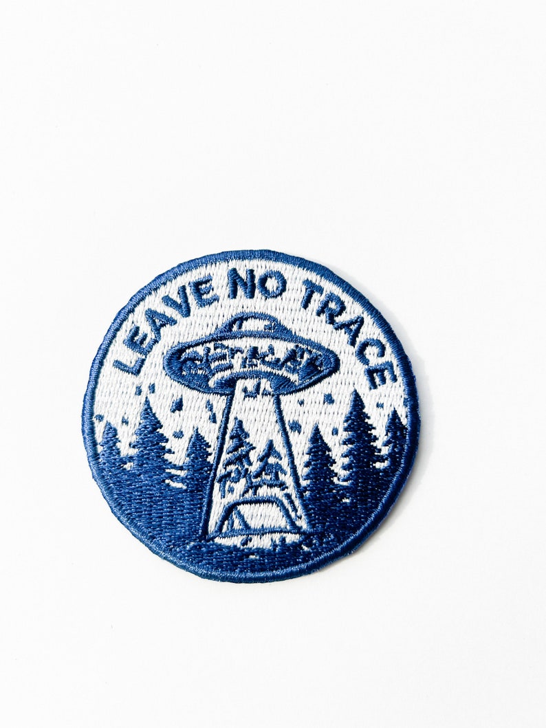 Leave No Trace UFO Patch Embroidered Camping UFO Iron-on Patch - Etsy